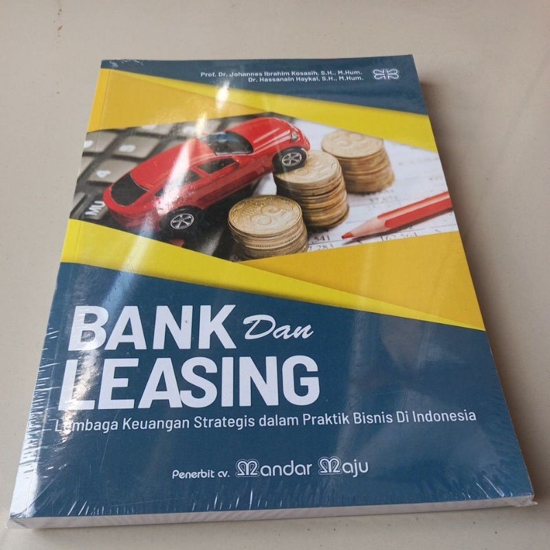 Jual BUKU BANK DAN LEASING LEMBAGA KEUANGAN STRATEGIS DALAM PRAKTIK ...