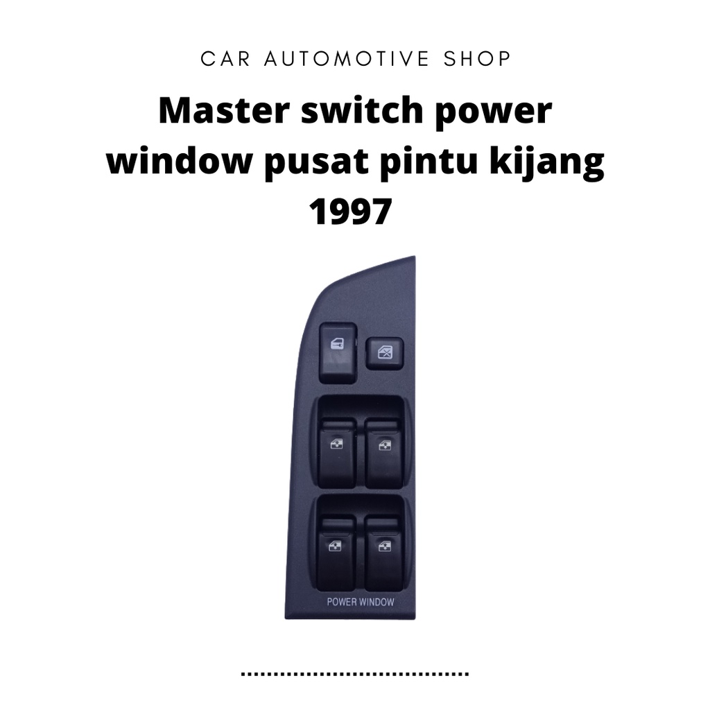 Jual Master switch power window pusat pintu kijang 1997 mobil depan ...