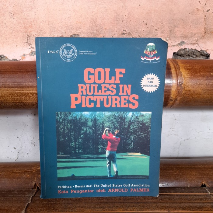 Jual ORIGINAL BUKU Golf Rules In Pictures Baru Dan Diperbaiki By Arnold Palmer | Shopee Indonesia
