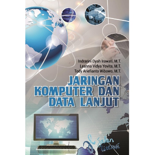 Jual Jaringan Komputer dan Data Lanjut - Indrarini Dyah Irawati, M.T ...