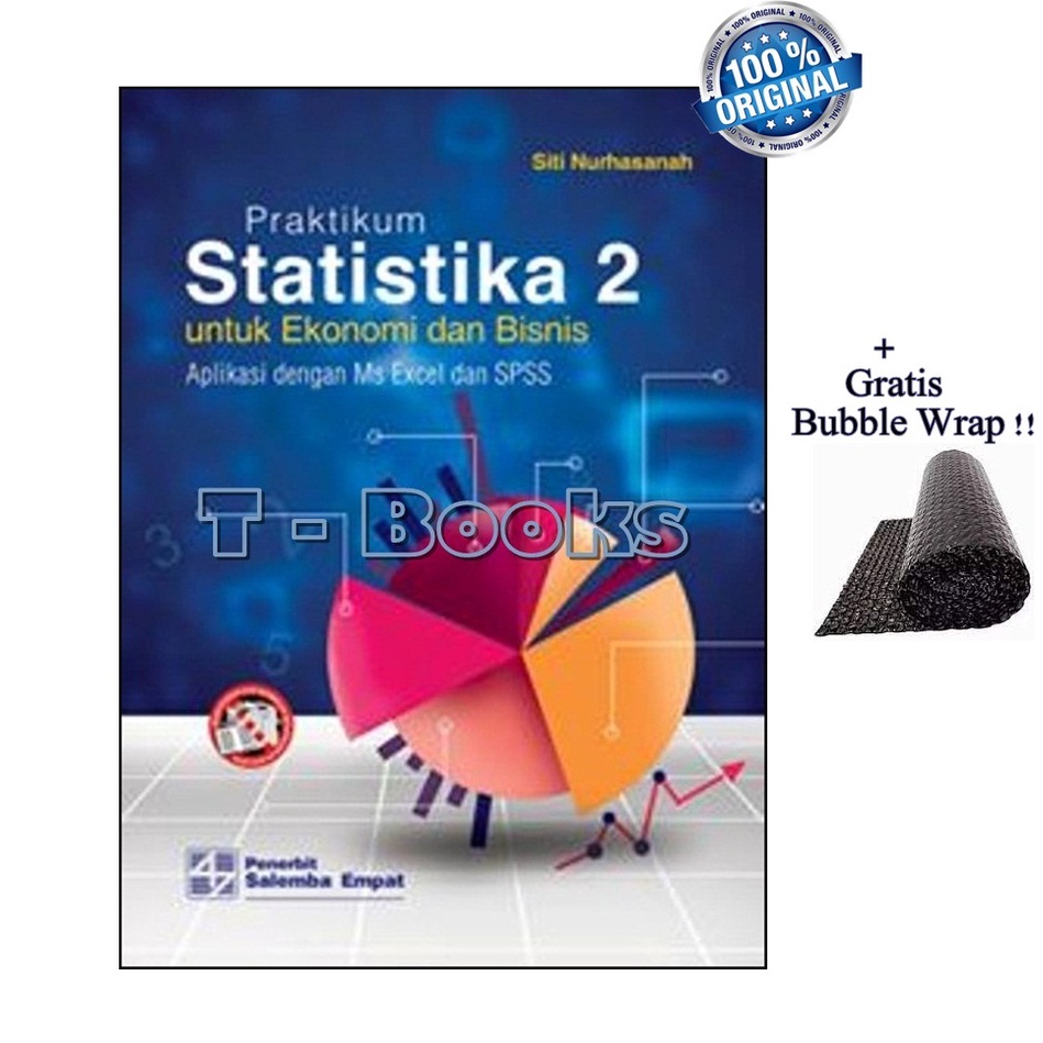 Jual Praktikum Statistika 2 “Untuk Ekonomi & Bisnis” Aplikasi dengan Ms ... Jual Praktikum Statistika 2 “Untuk Ekonomi & Bisnis” Aplikasi dengan Ms ...