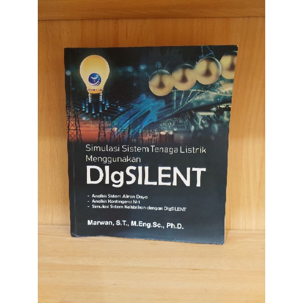 Jual Simulasi Sistem Tenaga Listrik Menggunakan DigSilent | Shopee Indonesia