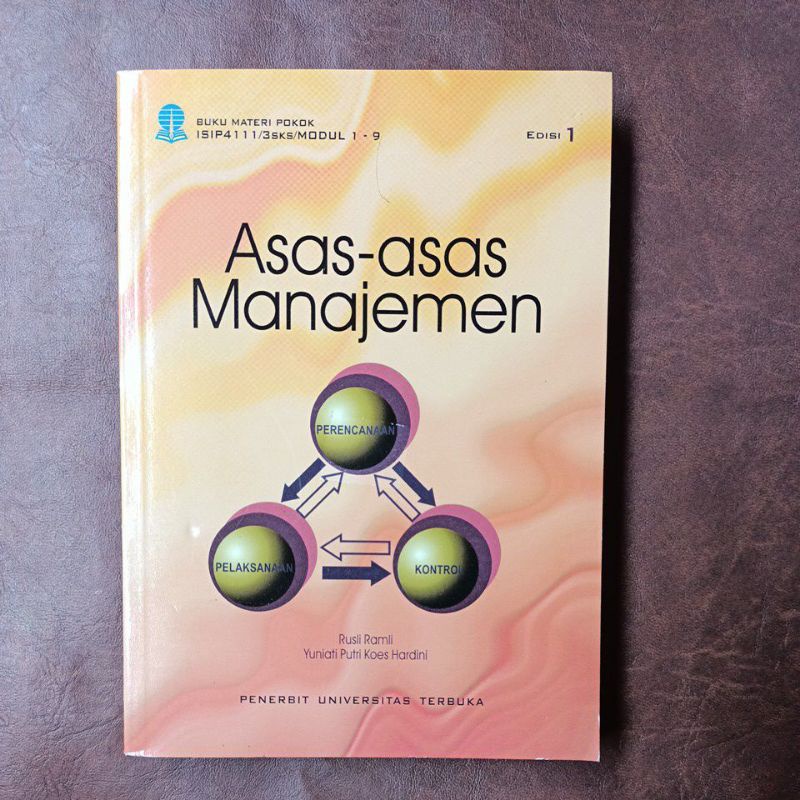 Jual ASAS ASAS MANAJEMEN EDISI 1 ORIGINAL UNIVERSITAS TERBUKA : Rusli ...