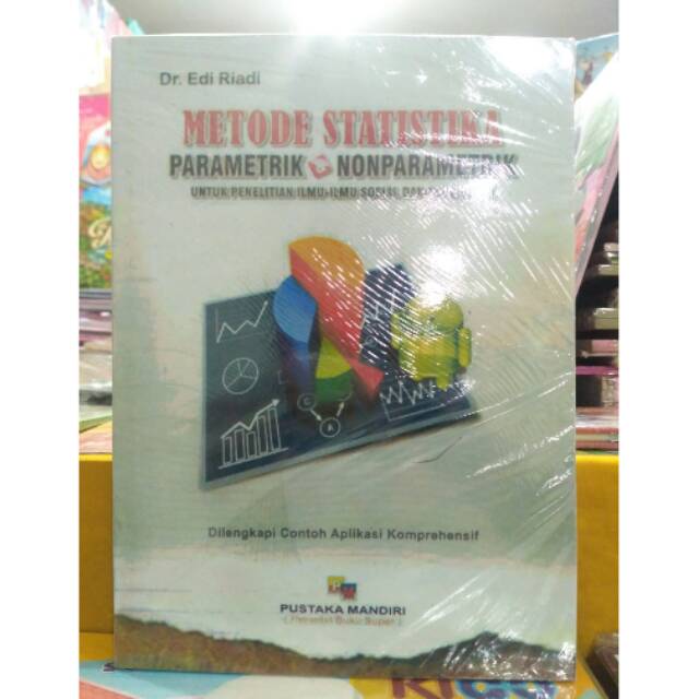 Jual Metode Statistika Parametrik dan Nonparametrik : Untuk Penelitian Ilmu Ilmu Sosial dan ...