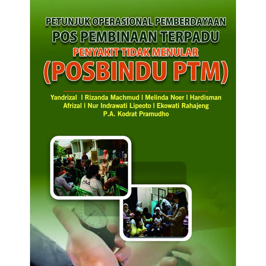 Jual Petunjuk Operasional Pemberdayaan Pos Pembinaan Terpadu Penyakit Tidak Menular (POSBINDU ...