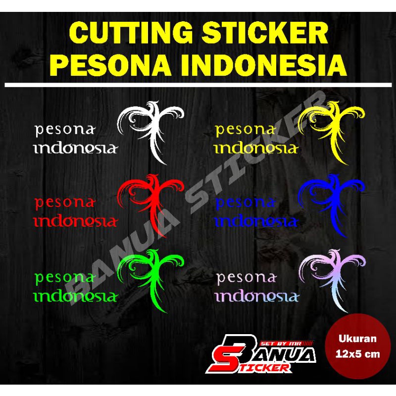 Jual Stiker Pesona indonesia, wonderful indonesia dan bisa juga request ...