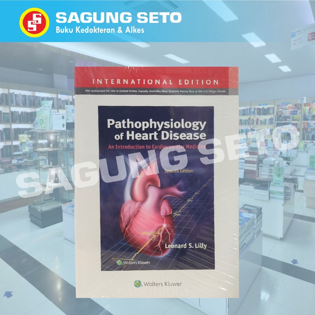 Jual PATHOPHYSIOLOGY OF HEART DISEASE 7ED by LILLY / PATOFIS LILI LILY ...