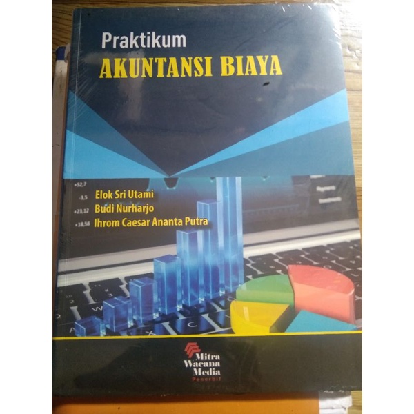 Jual buku praktikum akuntansi biaya penerbit mitra wacana pengarang ...