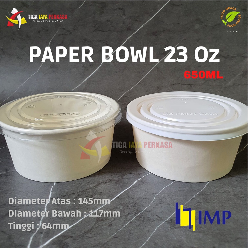 Jual Paper Bowl 650ml + Tutup IMP / Paper Bowl 23oz Tebal Foodgrade ...