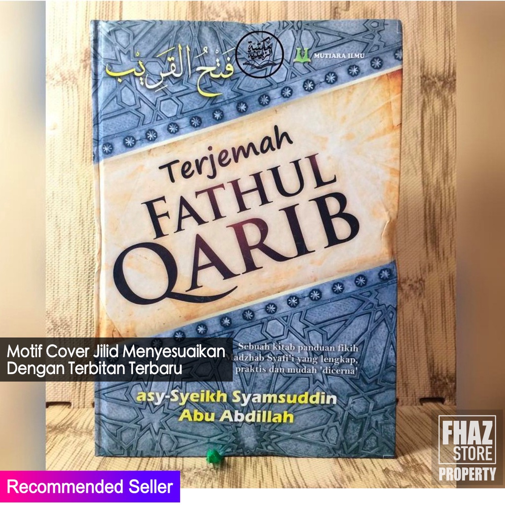 Jual Terjemah & Penjelasan Kitab Fathul Qorib Qarib Lengkap | Buku Terjemahan Kitab Kuning Ilmu ...