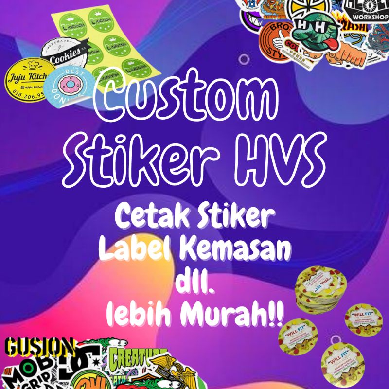 Jual Cetak Stiker Murah / Custome Stiker Murah / Custome Sticker ...