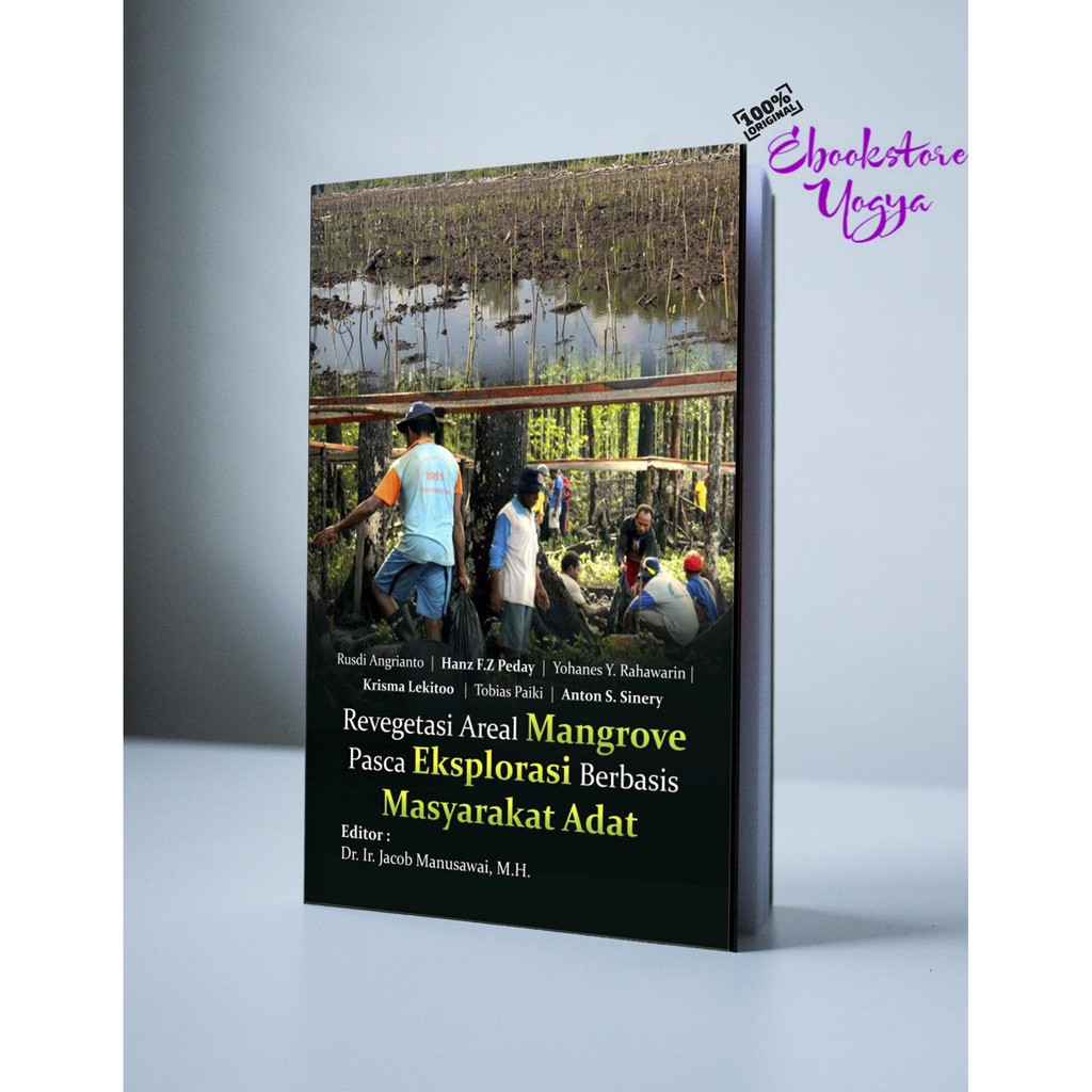 Jual Revegetasi Areal Mangrove Pasca Eksplorasi Berbasis Masyarakat ...