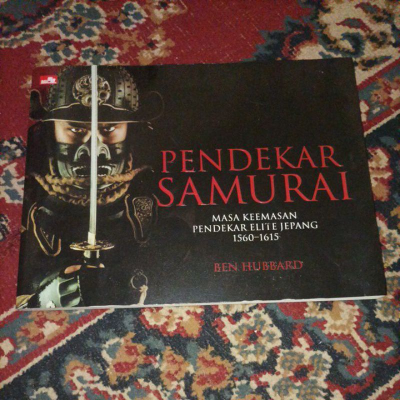Jual Buku Sejarah : Pendekar Samurai - Masa Keemasan Pendekar Elite ...