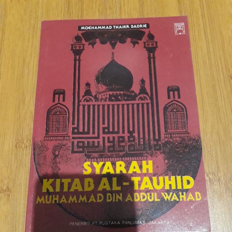 Jual Syarah Kitab al-Tauhid Muhammad bin Abdul Wahab | Shopee Indonesia