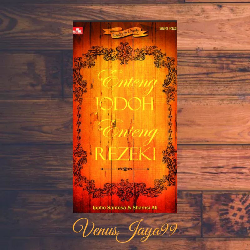 Jual BUKU ENTENG JODOH ENTENG REJEKI BY IPPHO SANTOSA | Shopee Indonesia