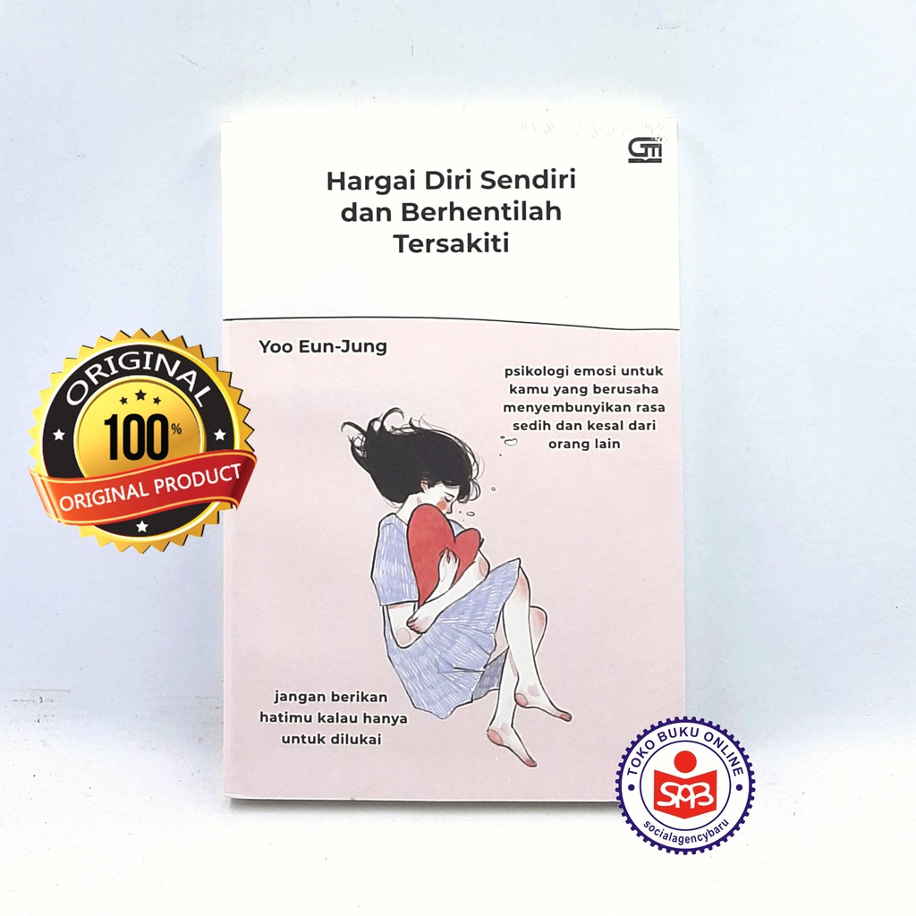 Jual Hargai Diri Sendiri dan Berhentilah Tersakiti - Yoo Eun Jung ...