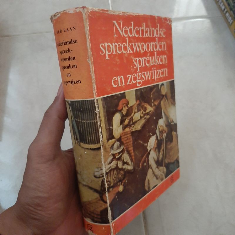 Jual Nederlandse Spreekwoorden Spreuken en Zegswijzen Penyusun : A.M ...