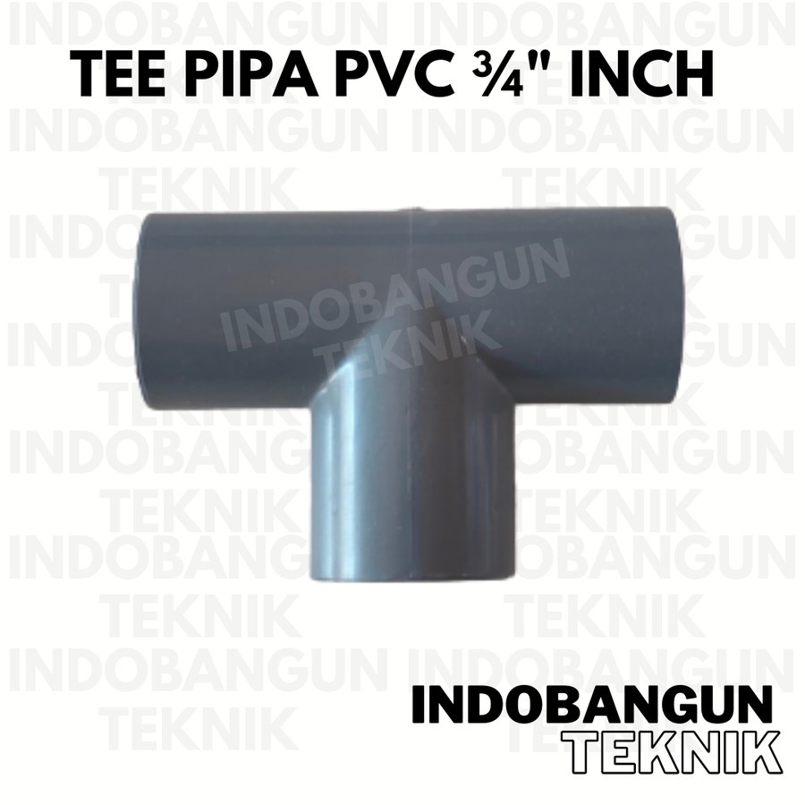 Jual Tee Polos Letter T Pipa PVC 3/4" Inch Sambungan Pipa T PVC 3/4" Inch | Shopee Indonesia