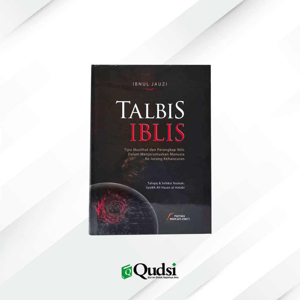 Jual Talbis Iblis Ibnul Jauzi - Pustaka Imam Syafii - ORIGINAL | Shopee Indonesia