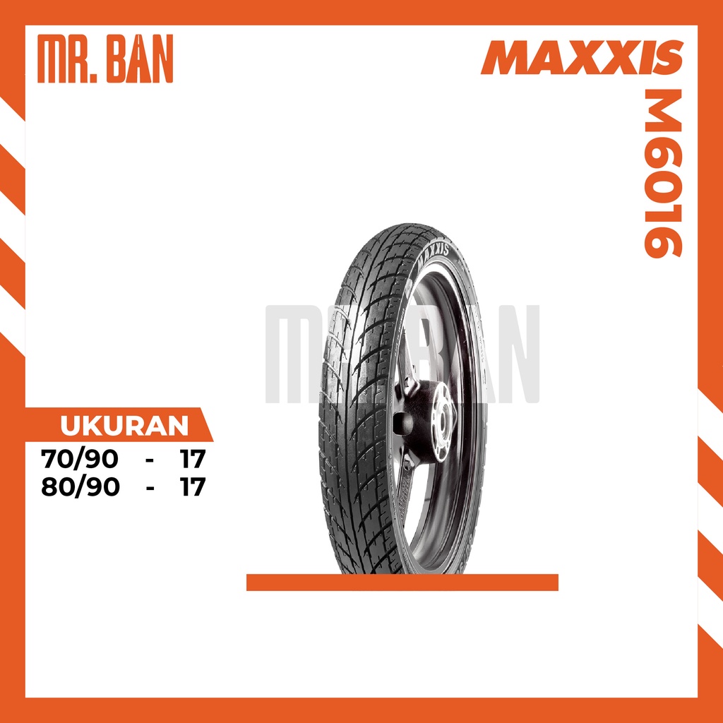 Jual BAN LUAR MOTOR BEBEK RING 17 MAXXIS M6016 TUBETYPE 70/90 80/90 TT DEPAN BELAKANG | VEGA ...