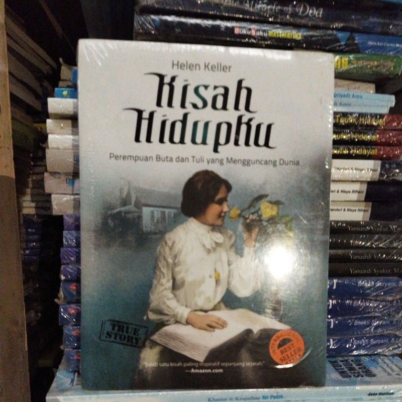 Jual Kisah hidupku. permpuan buta tuli yang mengguncang dunia. Helen ...