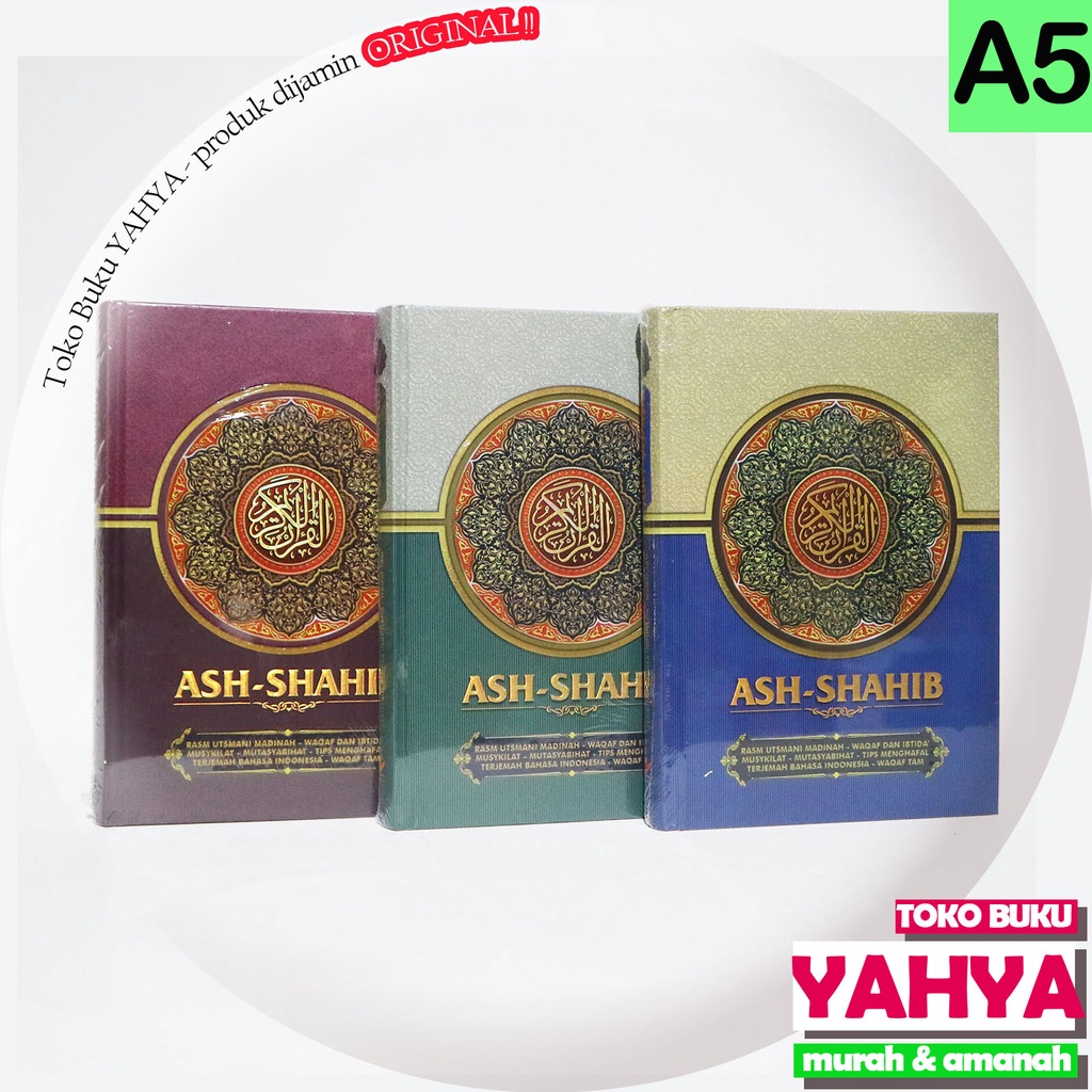 Jual ( BISA CUSTOM CETAK NAMA ) Al Quran Ash Shahib A5 HC Mushaf Ash ...