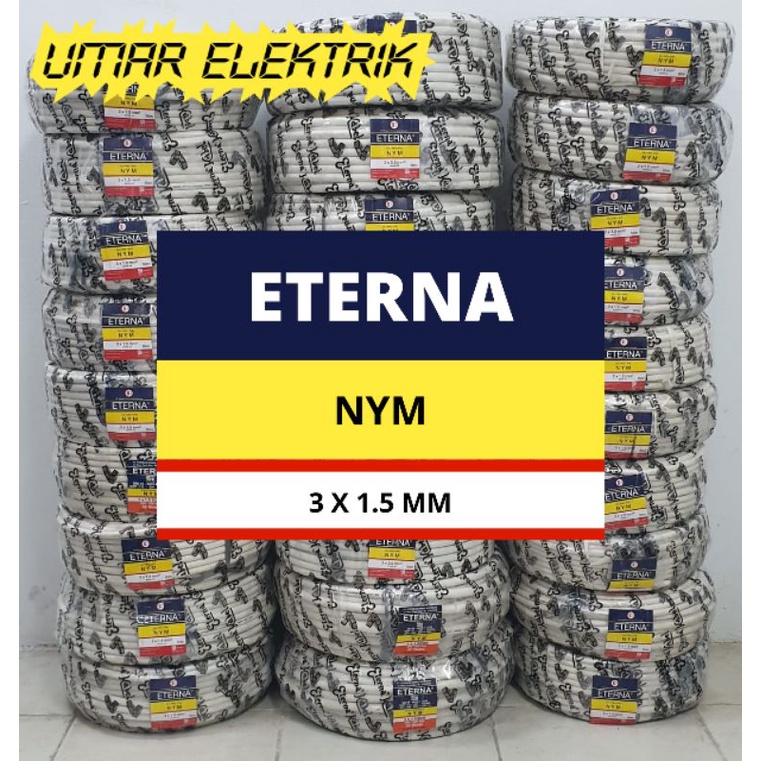 Jual ETERNA KABEL NYM 3x1,5MM TEMBAGA KAWAT (PERMETER) | Shopee Indonesia