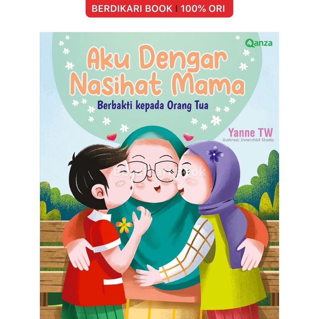 Jual Berdikari - Aku Dengar Nasihat Mama - Berbakti kepada Orang Tua - Gramedia | Shopee Indonesia