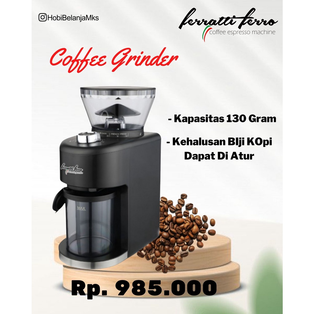 Jual Alat Grinder Kopi Ferratti Ferro Kehalusan Biji Kopi Dapat ...