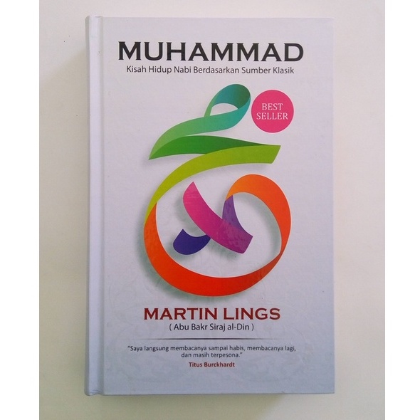 Jual Buku Muhammad kisah hidup Nabi berdasar sumber klasik oleh Martin ...