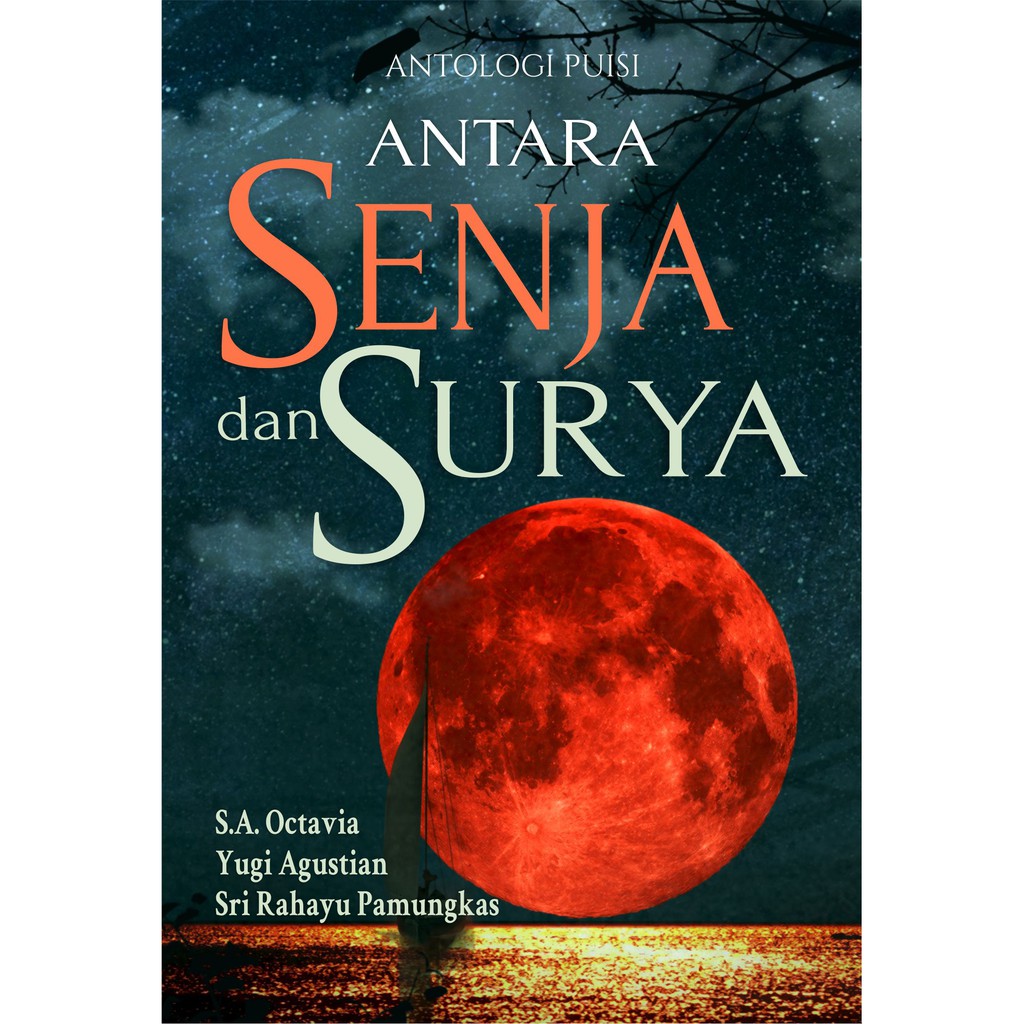 Jual Deepublish - Buku Antologi Puisi Antara Senja dan Surya | Shopee Indonesia