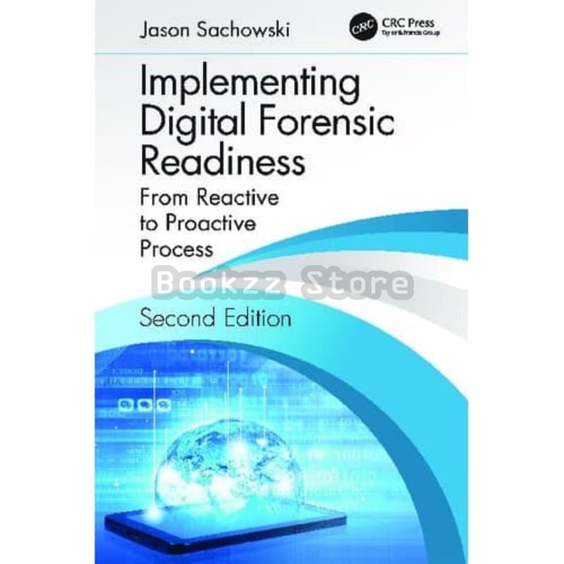 Jual Implementing Digital Forensic Readiness: From Reactive to Proactive Pr Promo Produk Baru ...