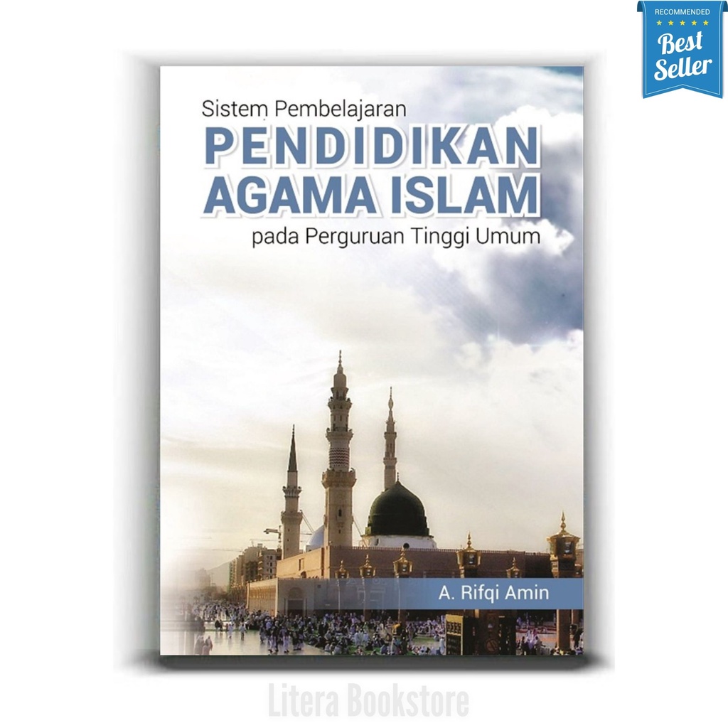 Jual Sistem Pembelajaran Pendidikan Agama Islam pada Perguruan Tinggi Umum | Shopee Indonesia