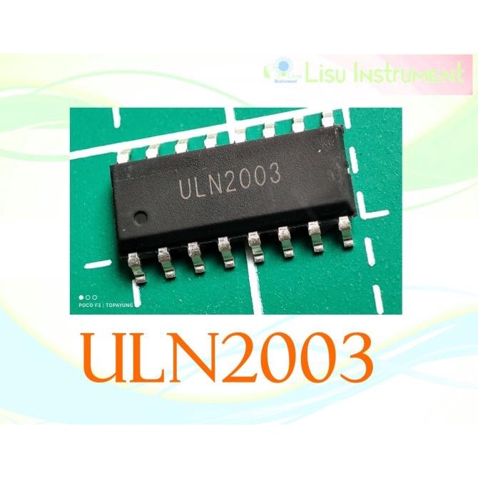Jual ULN2003ADR SOP16 ULN2003A SOP ULN2003 SMD lisuin90 Segera Dapatkan | Shopee Indonesia