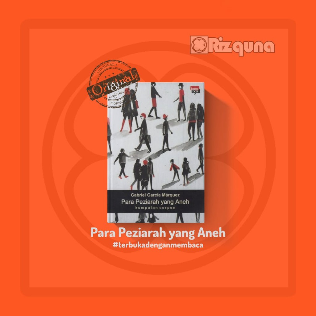 Jual Para Peziarah yang Aneh - Gabriel Garcia Marquez (Original ...