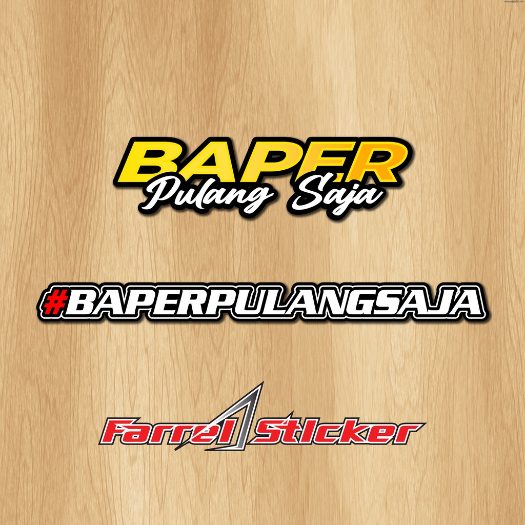 Jual stiker BAPER Sticker BAPER PULANG SAJA PRINTCUT | Shopee Indonesia