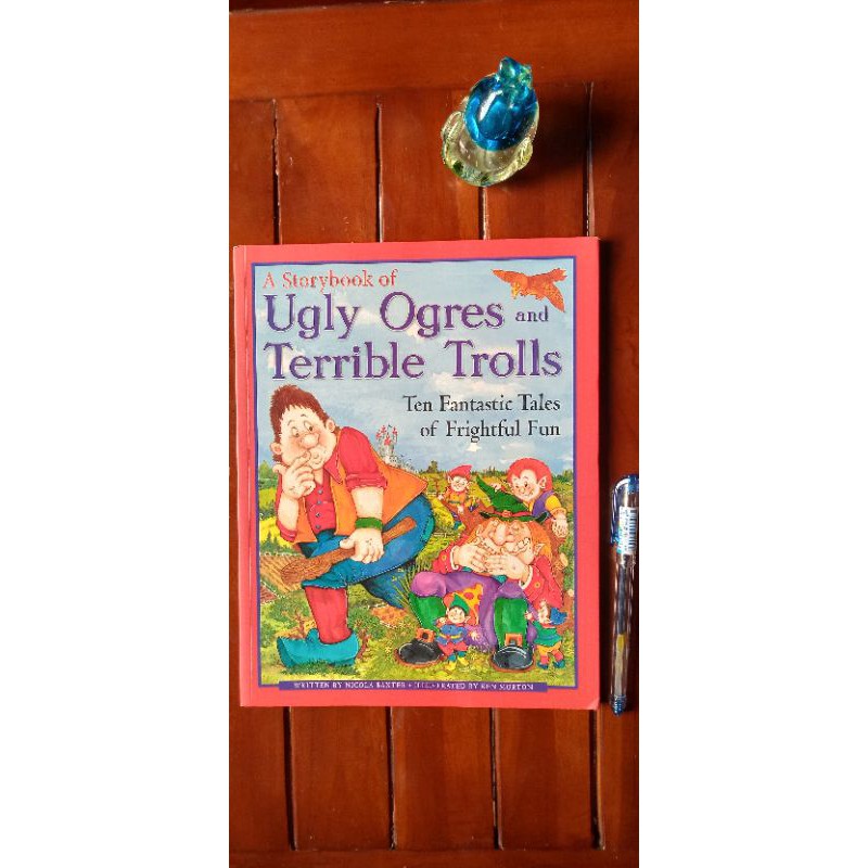 Jual A STORY BOOK UGLY OGRES AND TERRIBLE TROLLS - NICOLA BAXTER ...