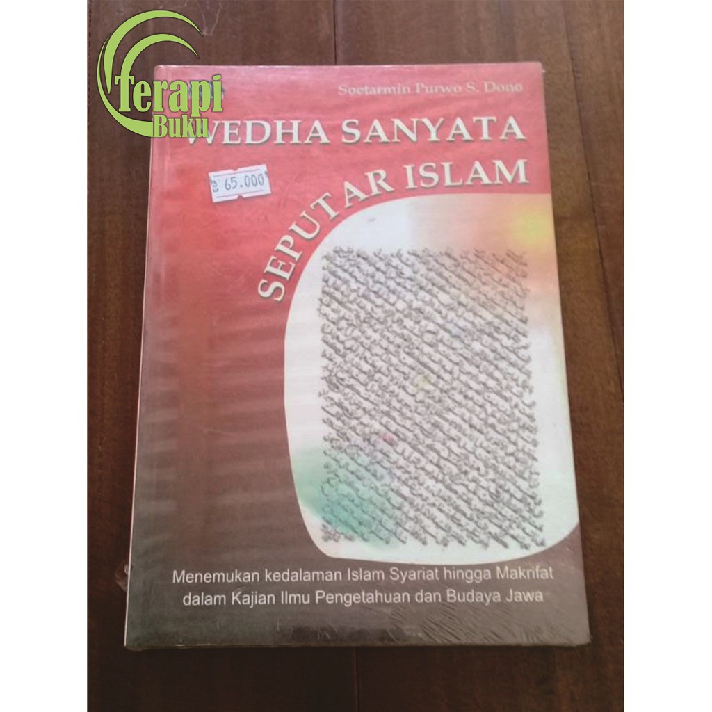 Jual Buku Wedha Sanyata Seputar Islam - Menemukan Kedalaman Islam ...