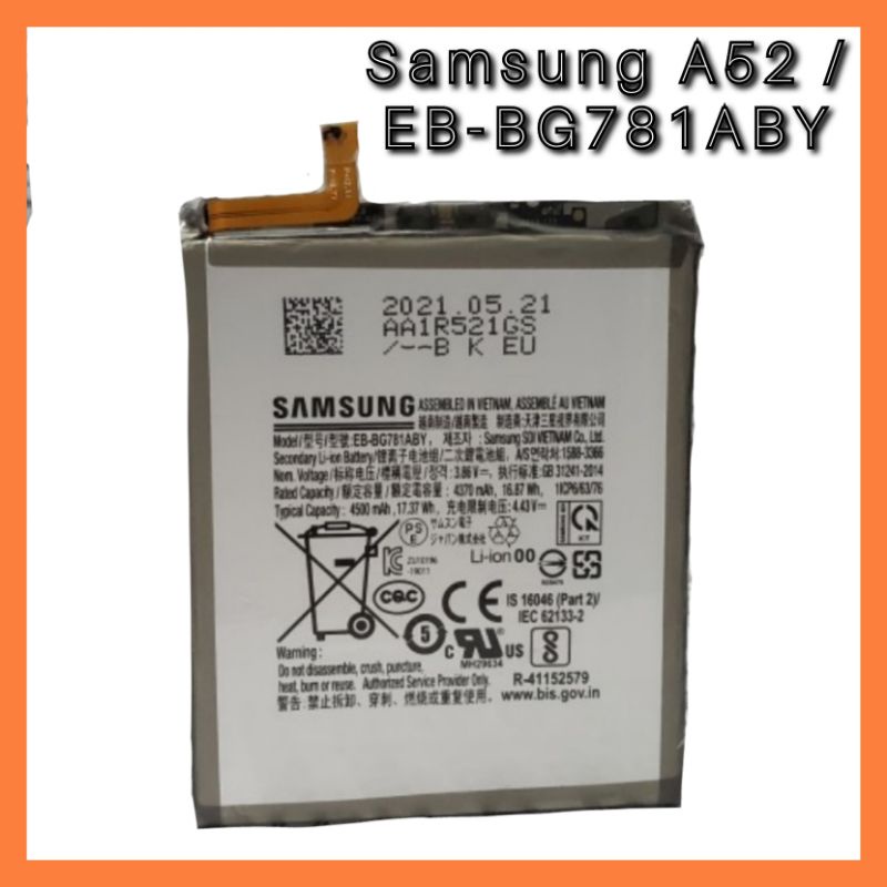 Jual BATTERY BATERAI SAMSUNG A52 / EB-BG781ABY ORIGINAL OEM | Shopee Indonesia