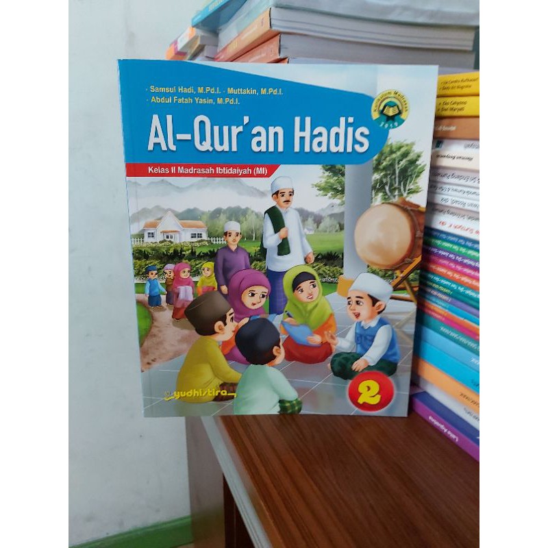 Jual BUKU PELAJARAN Al Qur'an Hadis SD Kelas 1,2,3,4,5,6 MI Kurikulum Merdeka ( YUDHISTIRA ...
