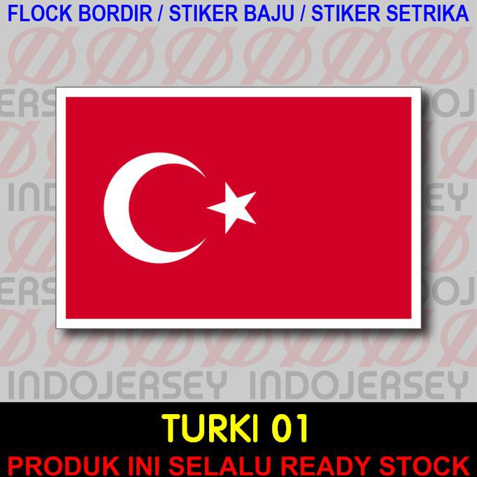 Jual Silahkan Order Patch Badge Flock Bordir Bendera - Turki / Turkey ...