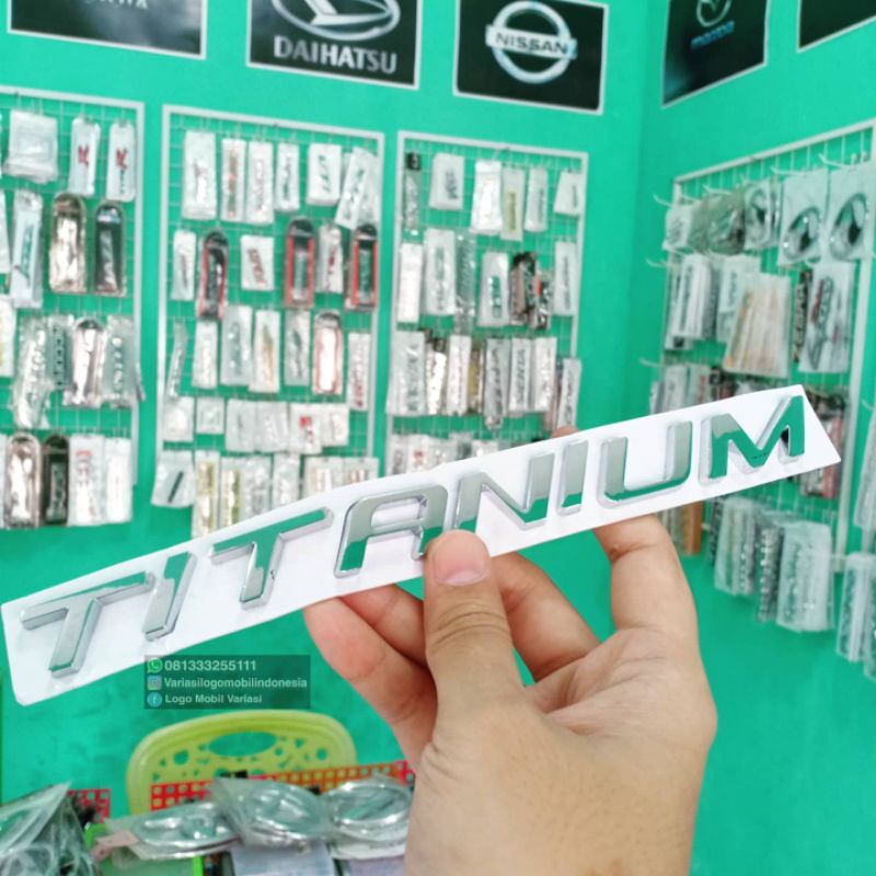 Jual Emblem logo TITANIUM ford bahan metal stainless ukuran original ...