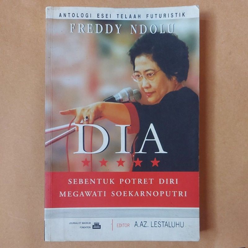 Jual Buku DIA Sebentuk Potret Diri Megawati Soekarnoputri ( original ...