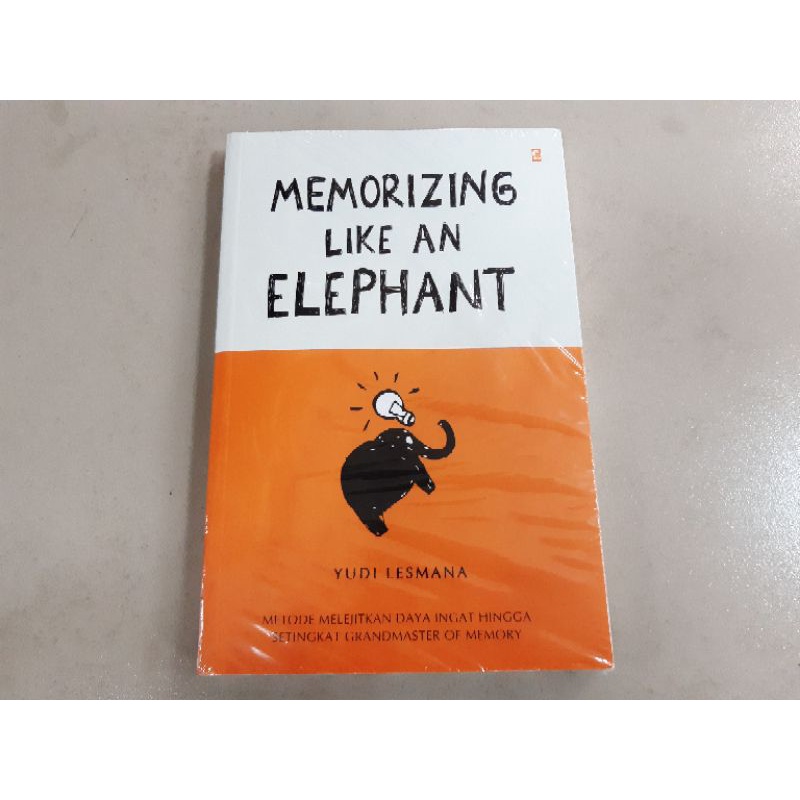 Jual Buku Memorizing Like An Elephant - Yudi Lesmana | Shopee Indonesia