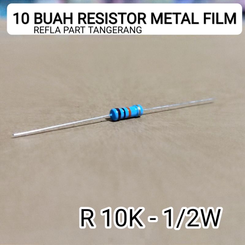Jual 10 BUAH RESISTOR 10K 1/2W MF 1% ROHS | Shopee Indonesia