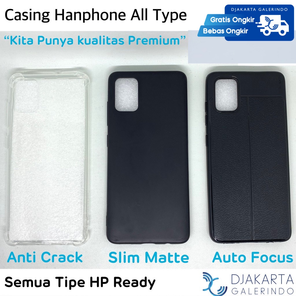 Jual Anti Crack / Slim Matte / Auto Focus silicone case All Type ...
