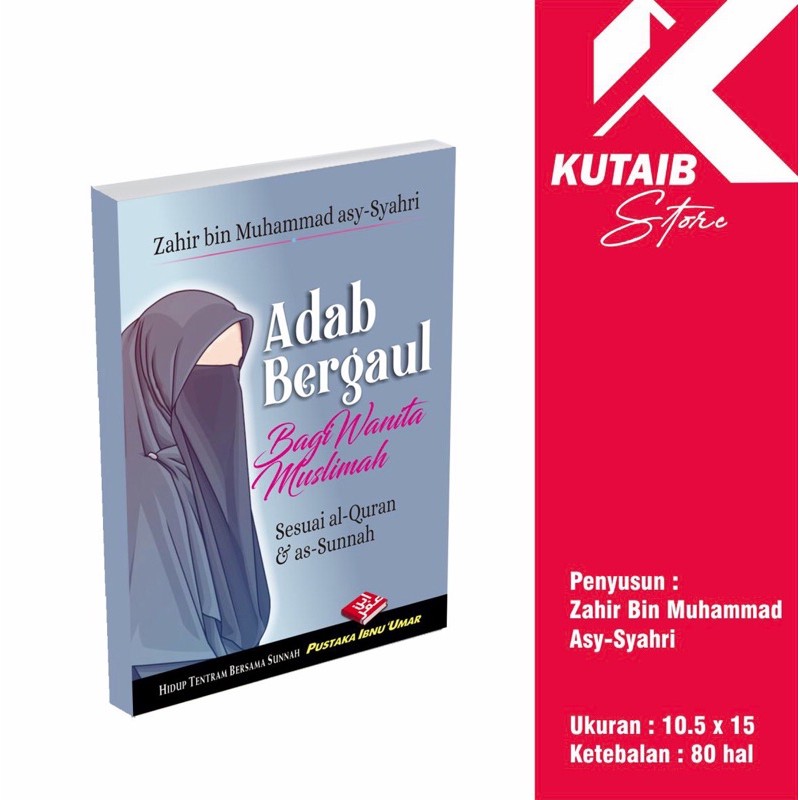 Jual Adab Bergaul Bagi Wanita Muslimah - pustaka ibnu umar | Shopee ...
