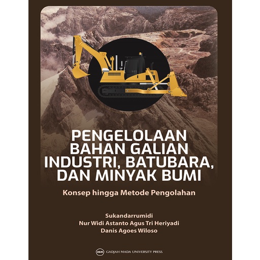 Jual Buku Pengelolaan Bahan Galian Industri Batubara Dan Minyak Bumi ...