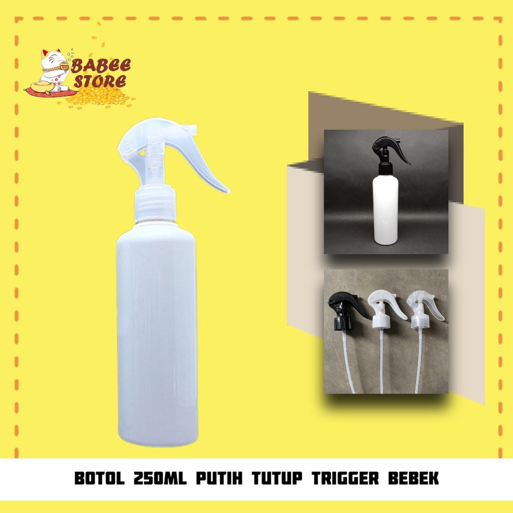 Jual BABEE BOTOL PLASTIK 250ML TRIGGER PUTIH / BOTOL PLASTIK SPRAY 250 ML PUTIH HITAM TEBAL ...