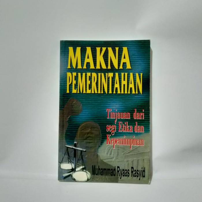 Jual makna pemerintahan Muhammad Ryaas Rasyid | Shopee Indonesia